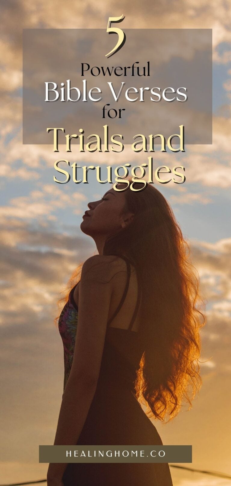 5 Powerful Bible Verses about Trials and Struggles | Healing Home