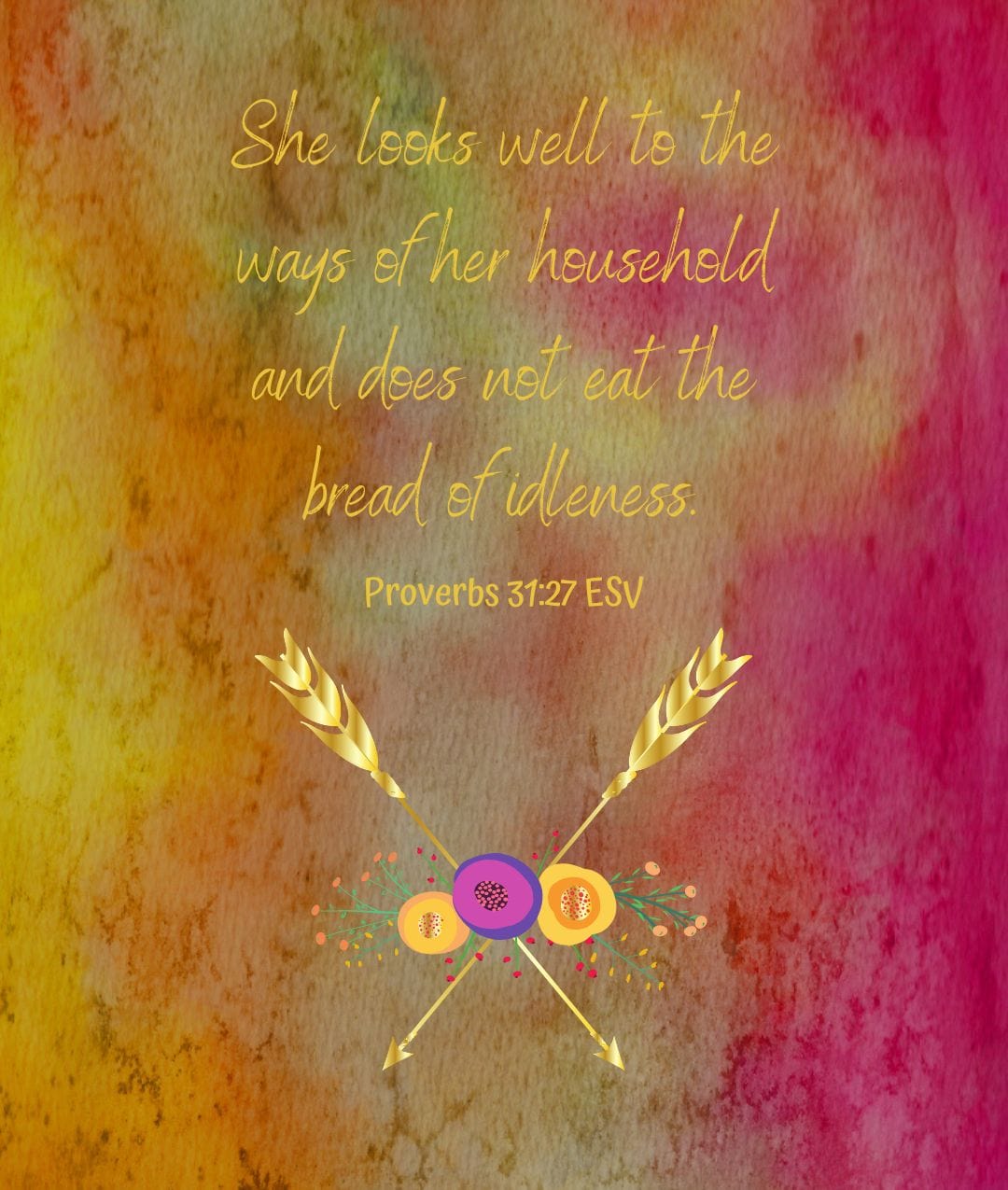 10 Inspiring Homemaking Bible Verses | Healing Home