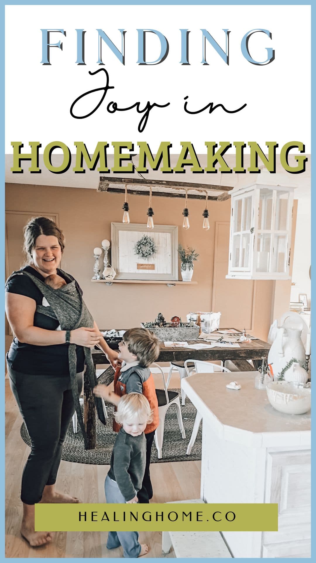 Finding Joy in Homemaking - The Mundane Tasks of Homemaking | Healing Home
